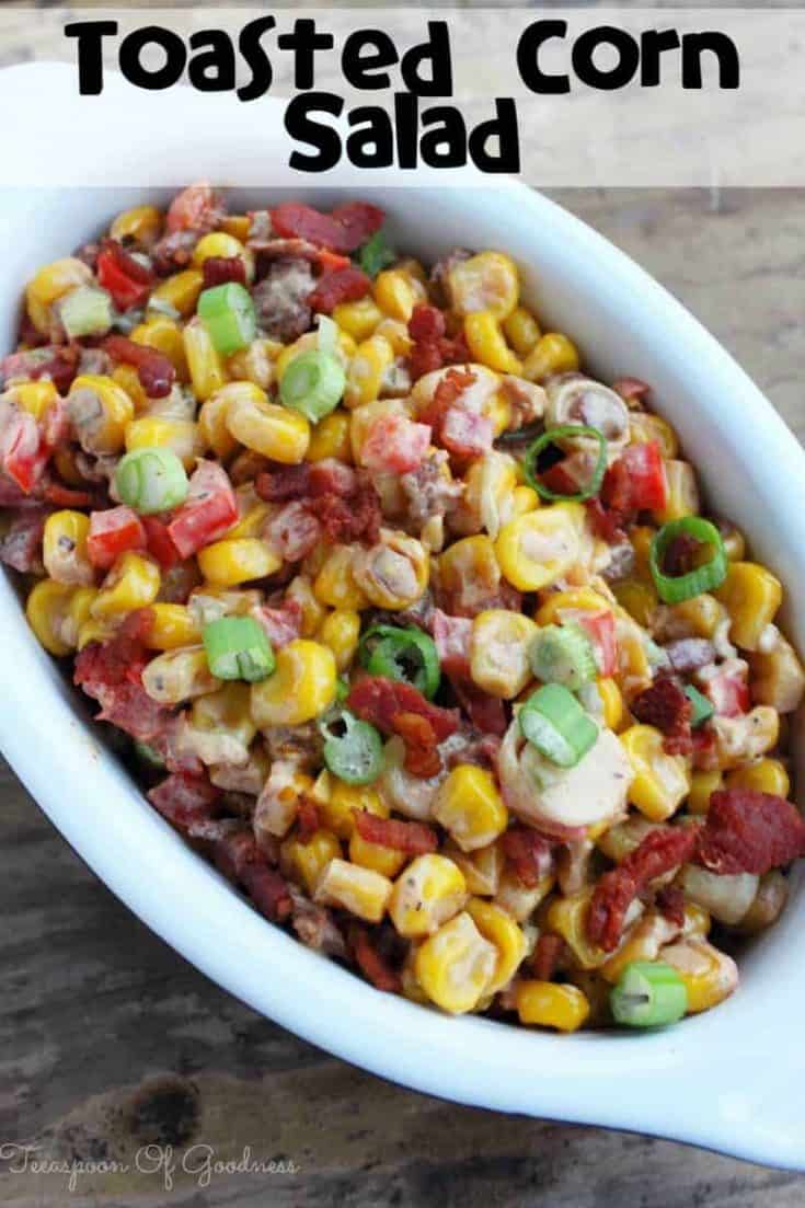 Toasted Corn Salad With Bacon | Teaspoon Of Goodness